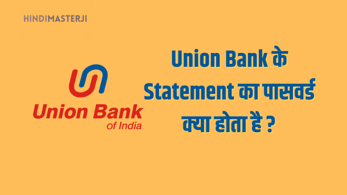 Union Bank Statement Password 